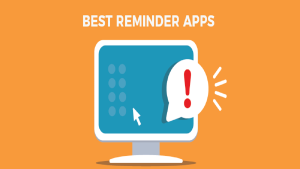 7 Best Reminder Apps for Windows